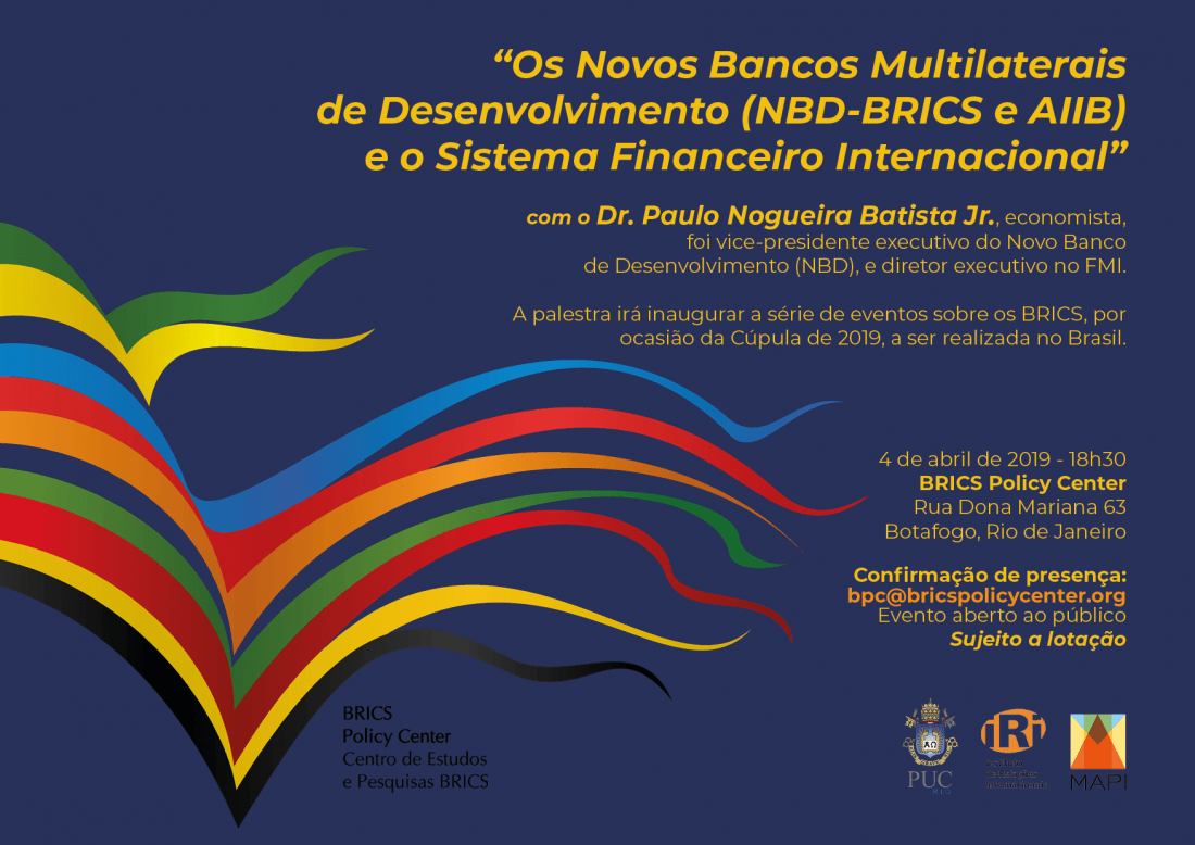 Série BRICS: "Os Novos Bancos Multilaterais de Desenvolvimento (NBD ...