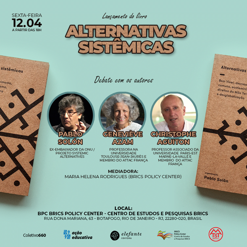 Lançamento do Livro “Alternativas Sistêmicas” e debate “Outro Mundo é ...